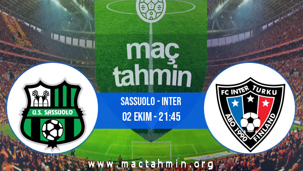 Sassuolo Inter İddaa Analizi Ve Tahmini 02 Ekim 2021 Maç Tahmin
